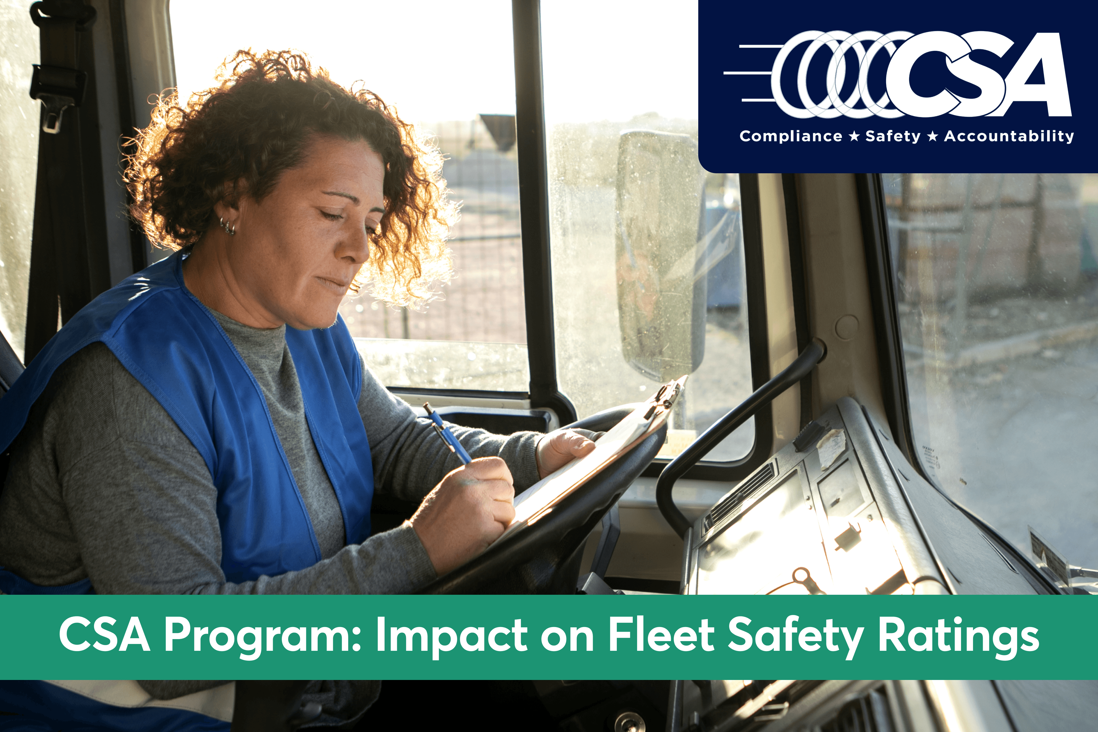 CSA Program Explained: Boost Your Fleet Safety Ratings